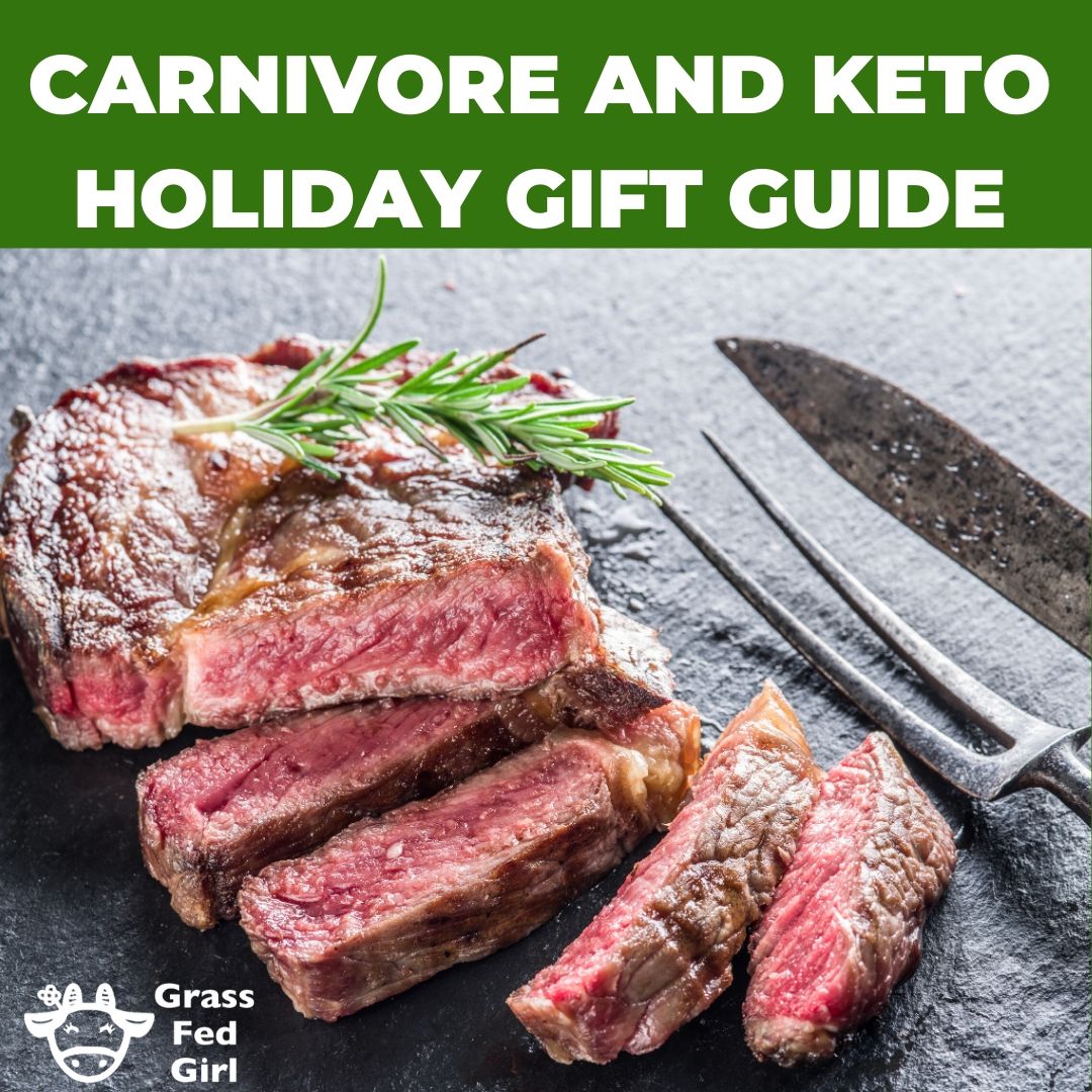 Carnivore Dieters Holiday Gift Guide | Grass Fed Girl